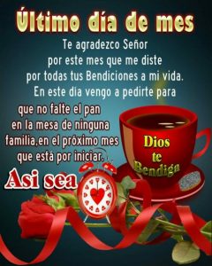 Imágenes con frases para el último día del mes